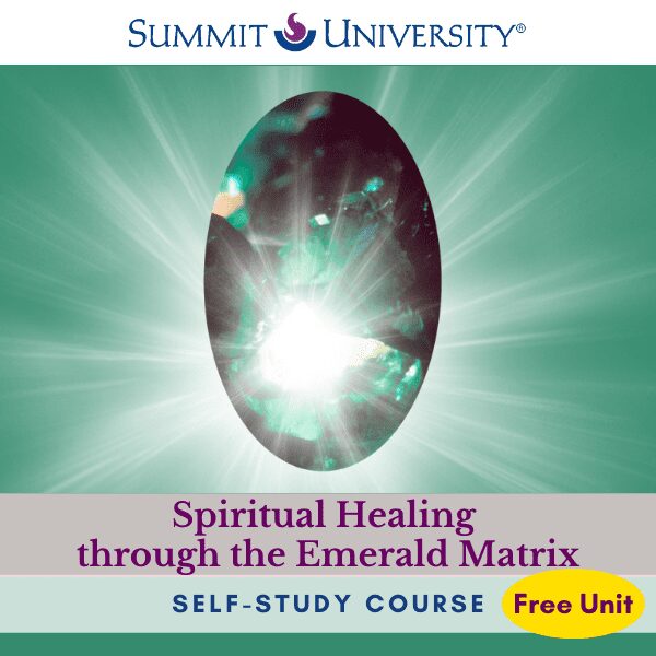FREE UNIT of Spiritual Healing Through the Emerald Matrix | Summit ...